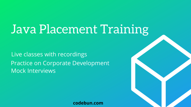 Java Training For Placement – Codebun